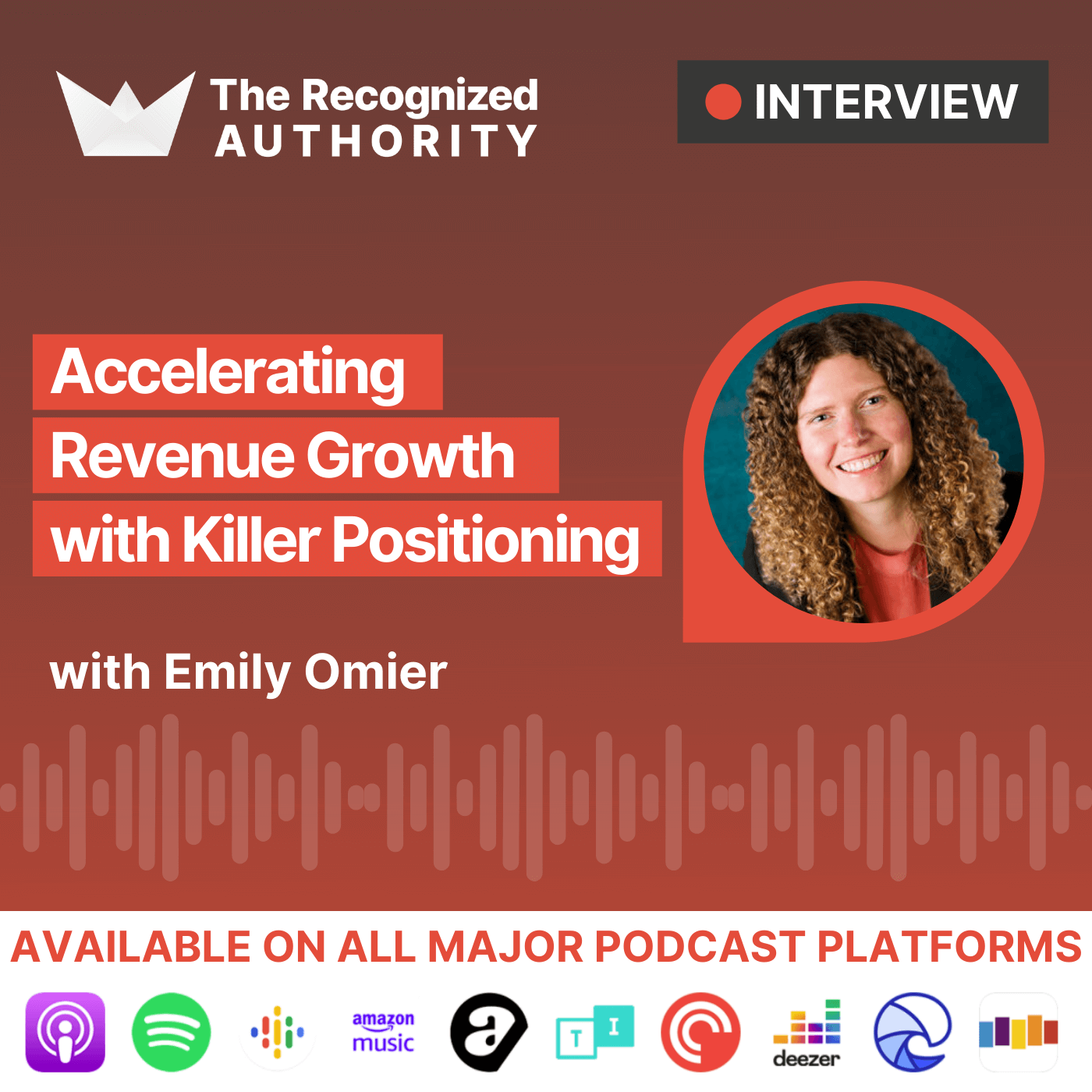 Accelerating Revenue Growth with Killer Positioning with Emily Omier ...