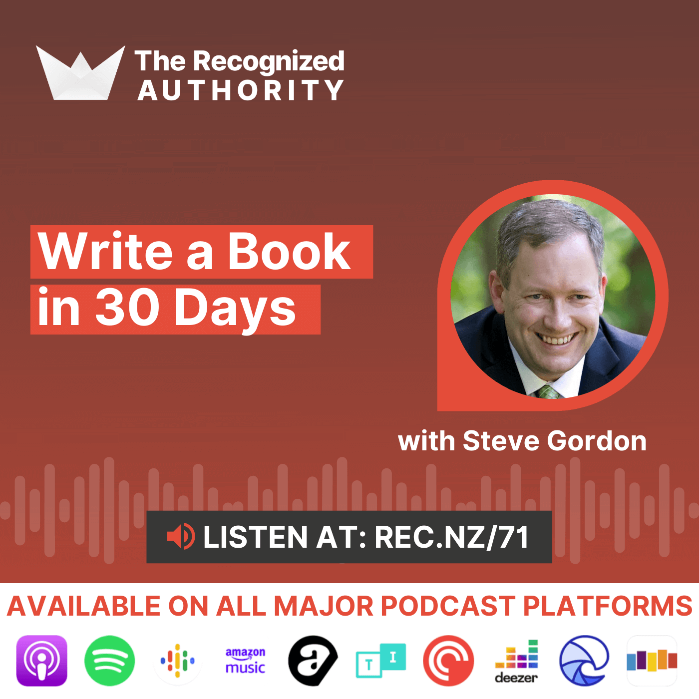 Write a Book in 30 Days with Steve Gordon - The Recognized Authority