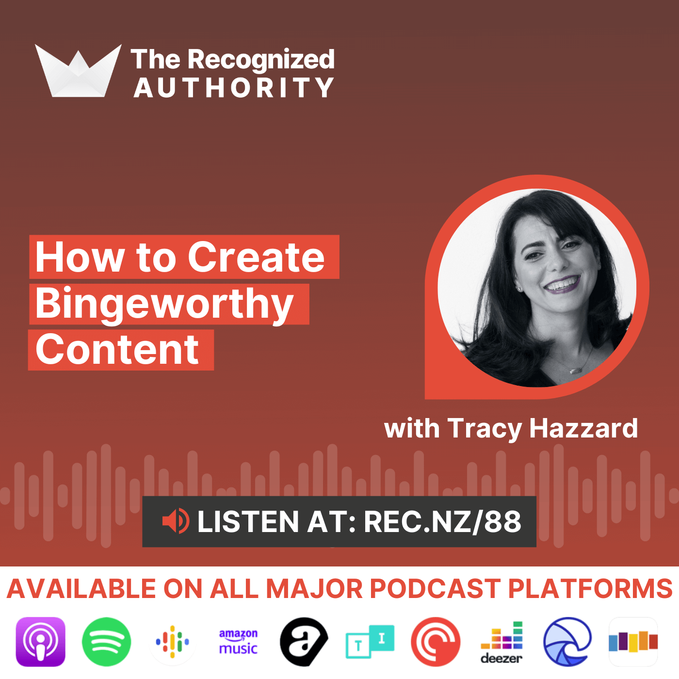 How to Create Bingeworthy Content with Tracy Hazzard - The Recognized ...
