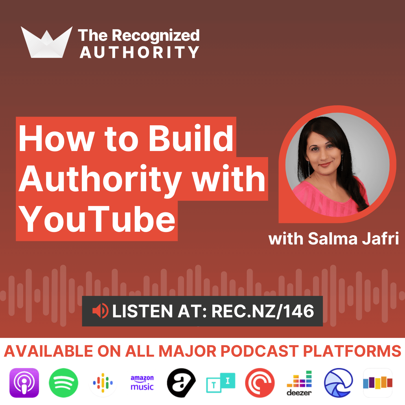 How to Build Authority with YouTube with Salma Jafri - The Recognized ...