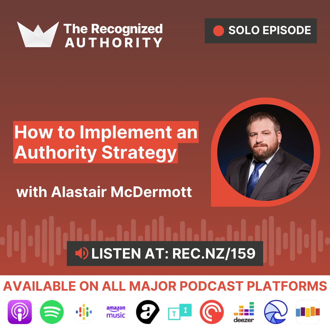 How to Implement an Authority Strategy with Alastair McDermott - The ...